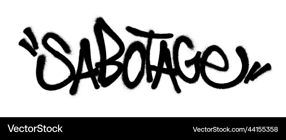 Sprayed sabotage font graffiti with overspray Vector Image