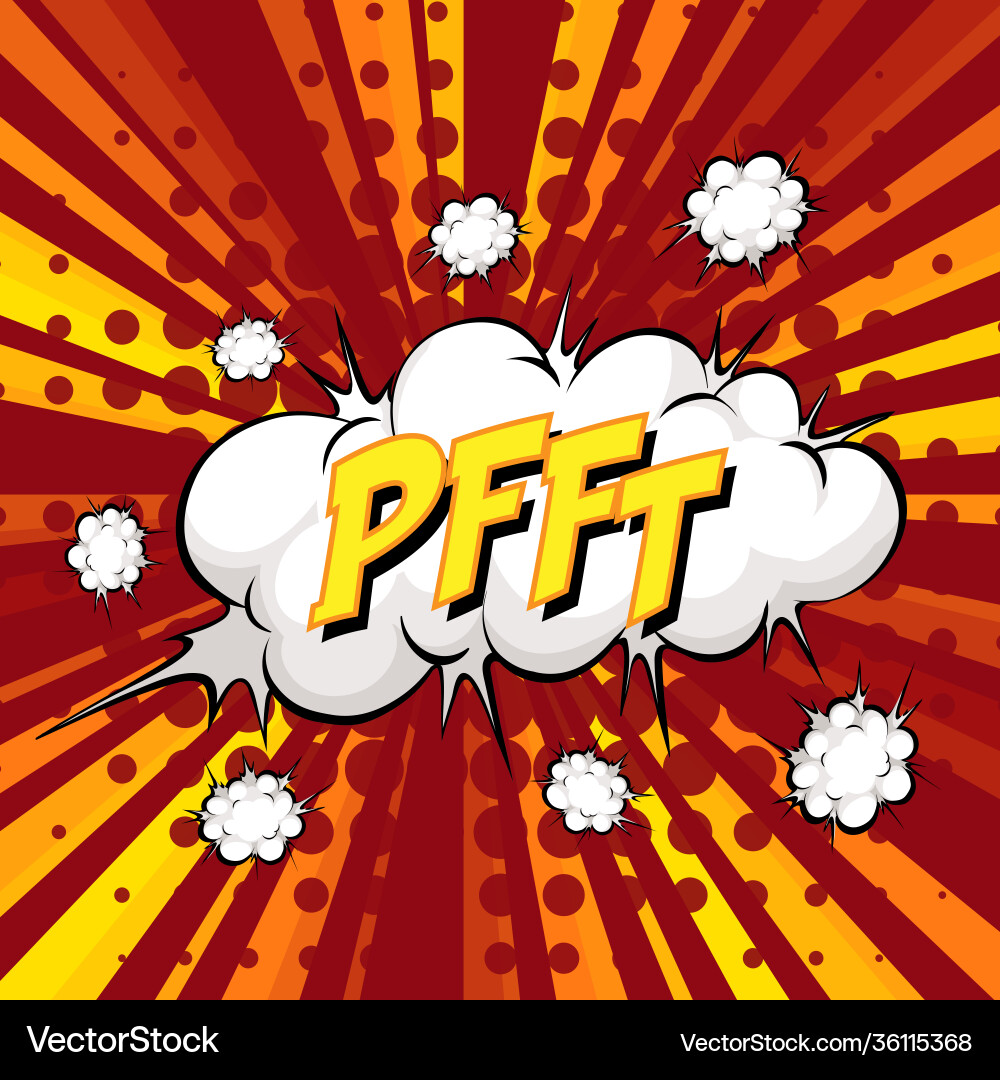 Pfft wording comic speech bubble on burst Vector Image