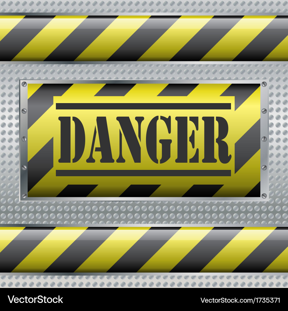 Danger sign Royalty Free Vector Image - VectorStock