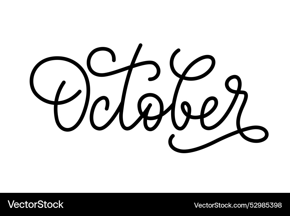 October lettering Royalty Free Vector Image - VectorStock