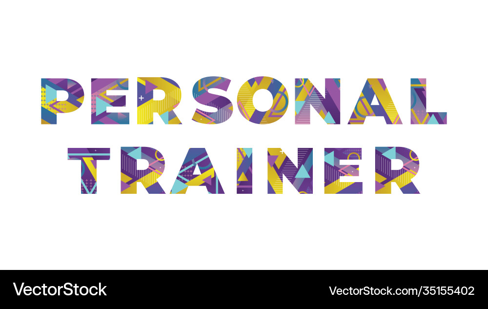 Personal trainer concept retro colorful word art Vector Image