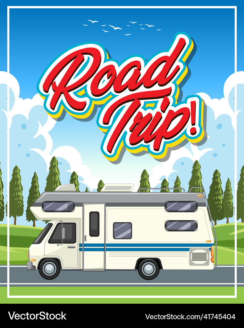 Road trip vacation poster concept Royalty Free Vector Image