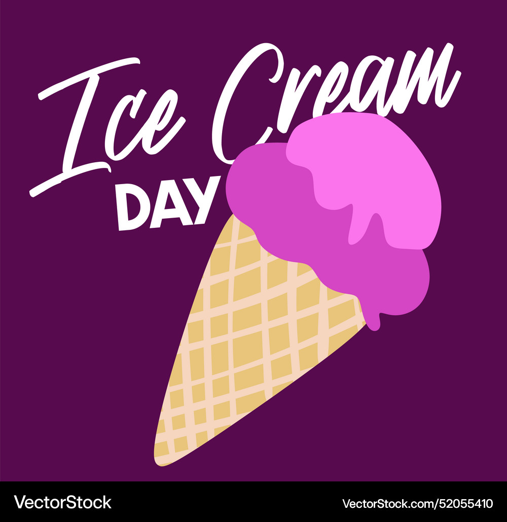 Happy ice cream day with delicious Royalty Free Vector Image