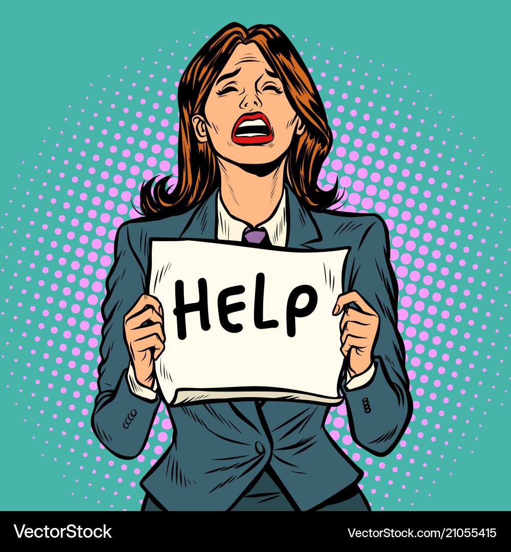 Woman crying help poster Royalty Free Vector Image