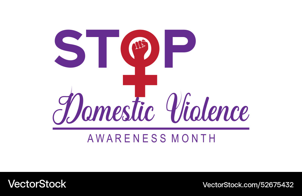Domestic Violence Awareness Month Royalty Free Vector Image