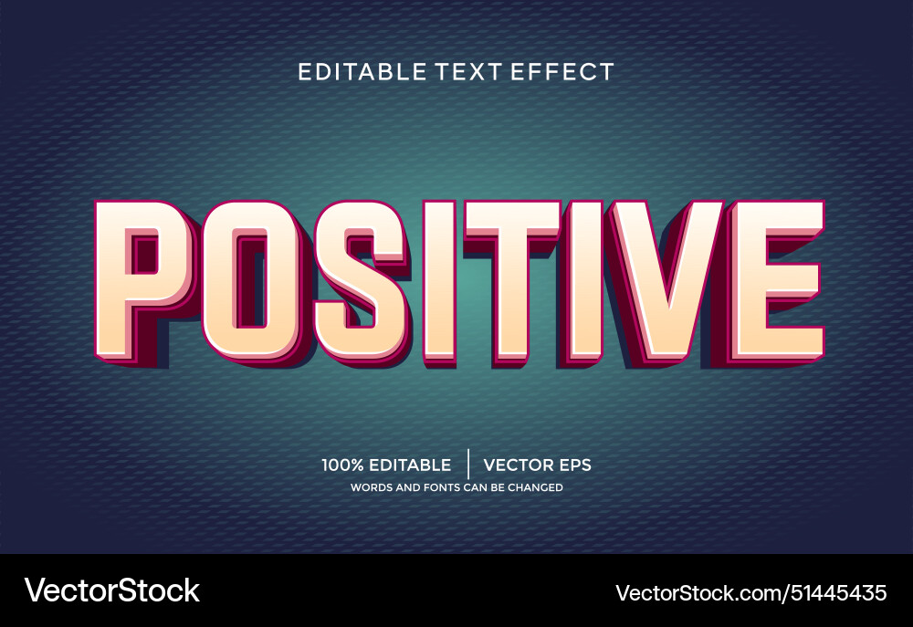 Positive 3d text effect template Royalty Free Vector Image