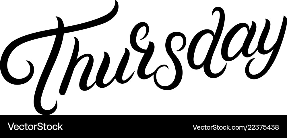 Thursday hand written lettering Royalty Free Vector Image