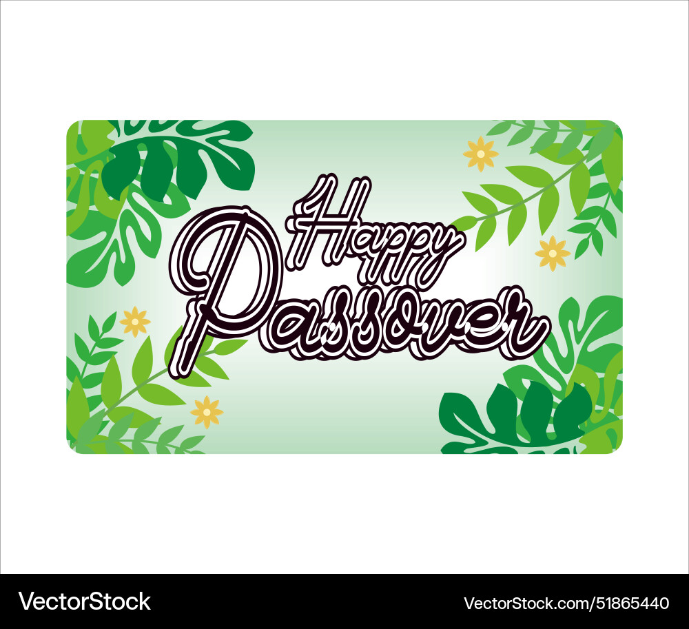 Happy passover hand lettering text with flowers Vector Image