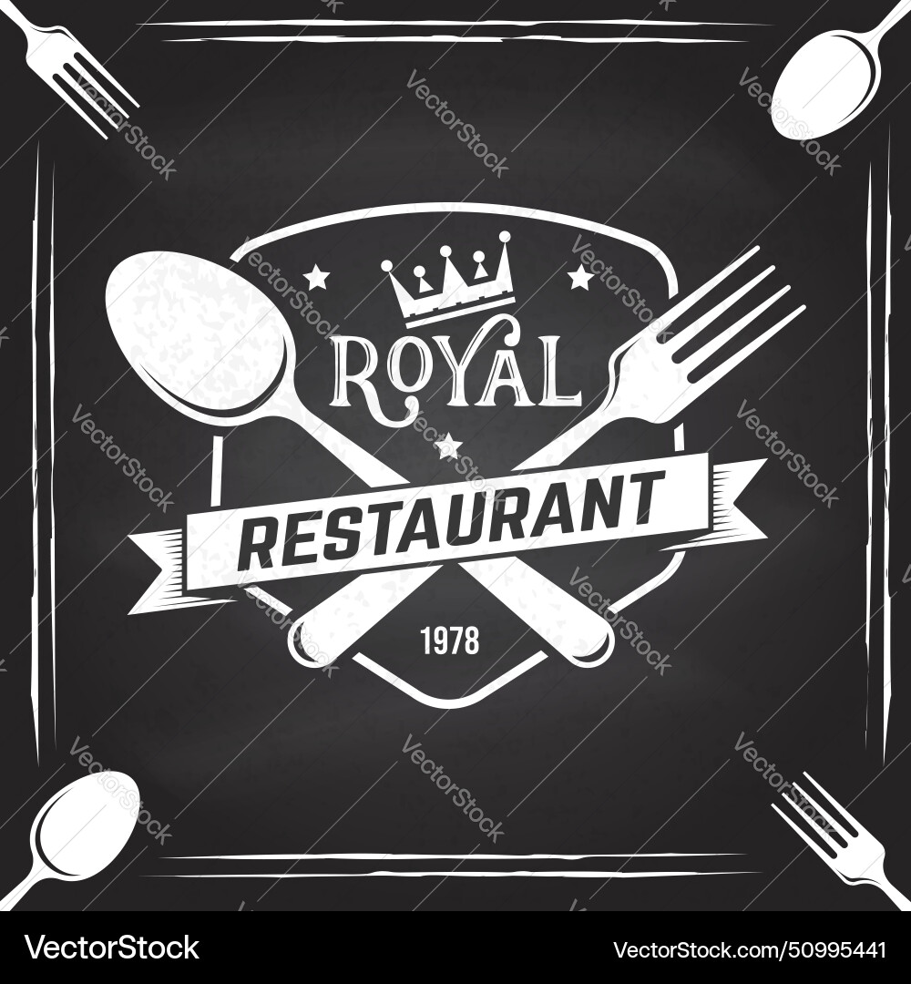Royal restaurant shop menu on the chalkboard Vector Image