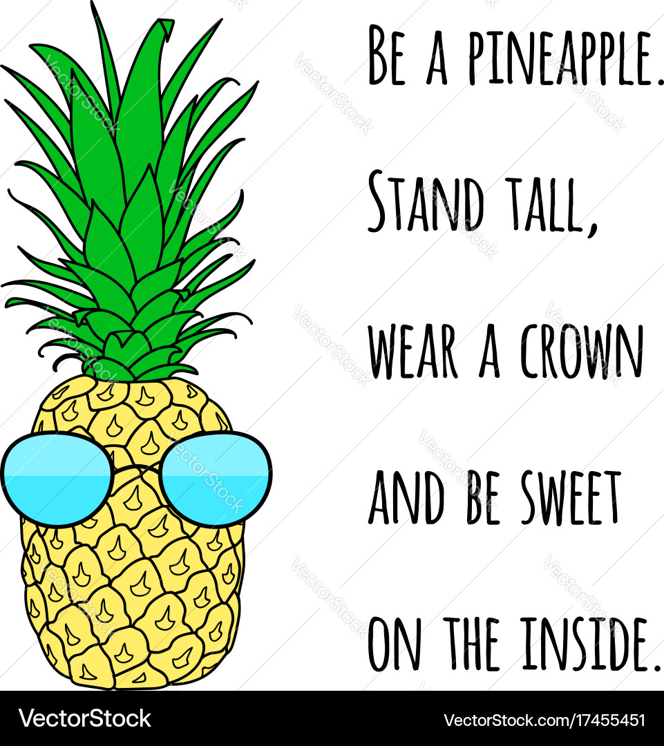 Motivational quote on print with a pineapple Vector Image