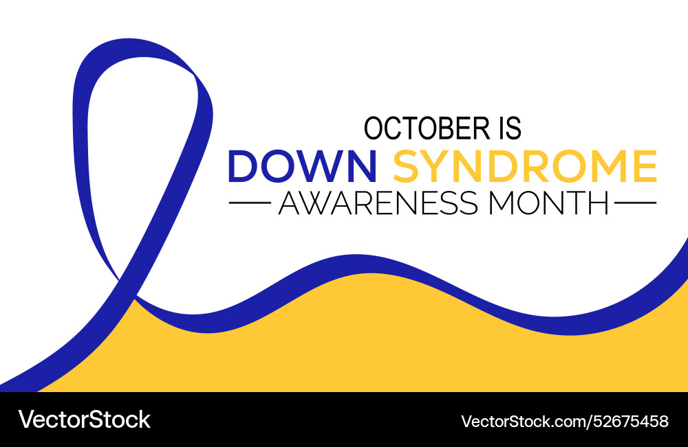 Down syndrome awareness month Royalty Free Vector Image