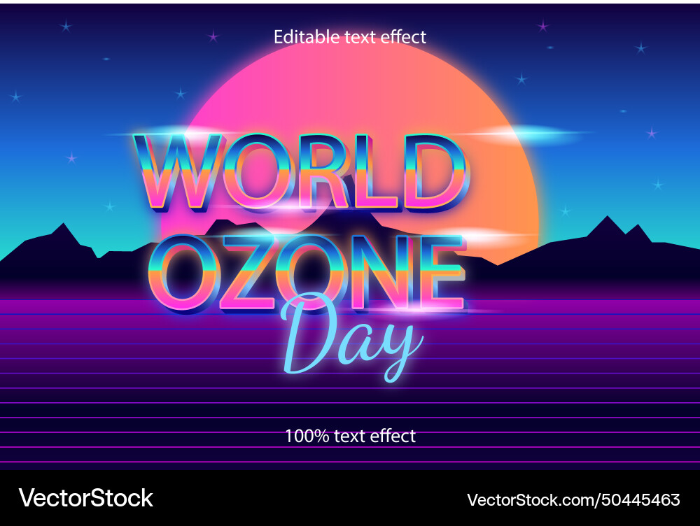 World ozone day text effect Royalty Free Vector Image