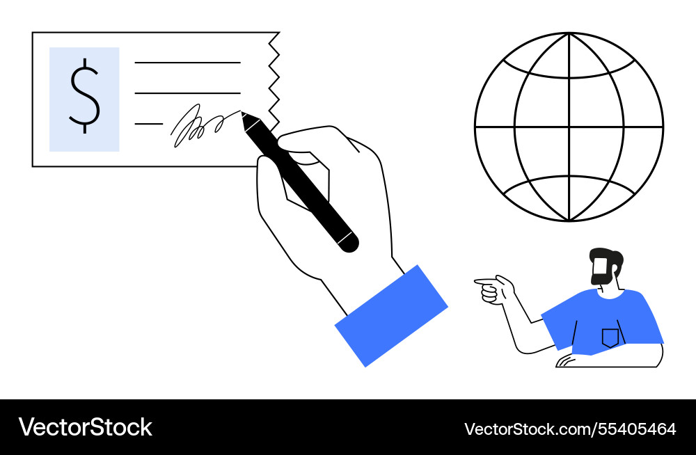 Hand signing check pointing person and globe Vector Image