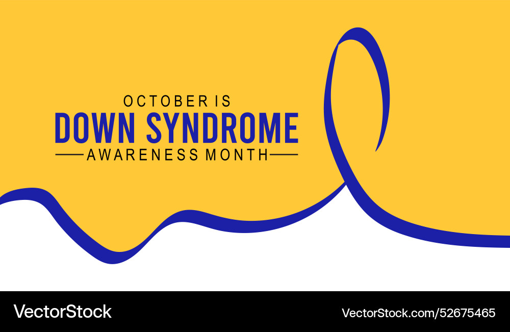 Down syndrome awareness month Royalty Free Vector Image