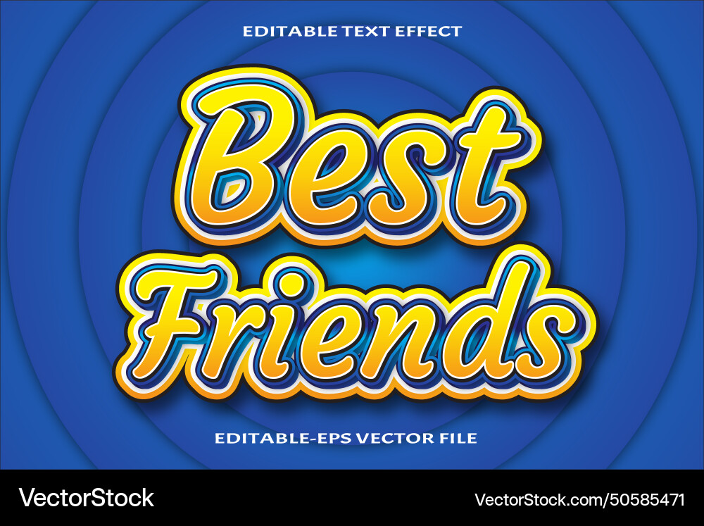 Best friends editable text effect cartoon style Vector Image