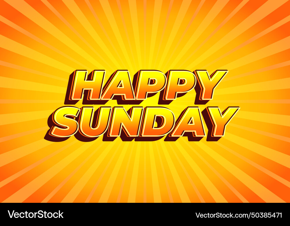 Happy sunday text effect in 3d with eye Royalty Free Vector