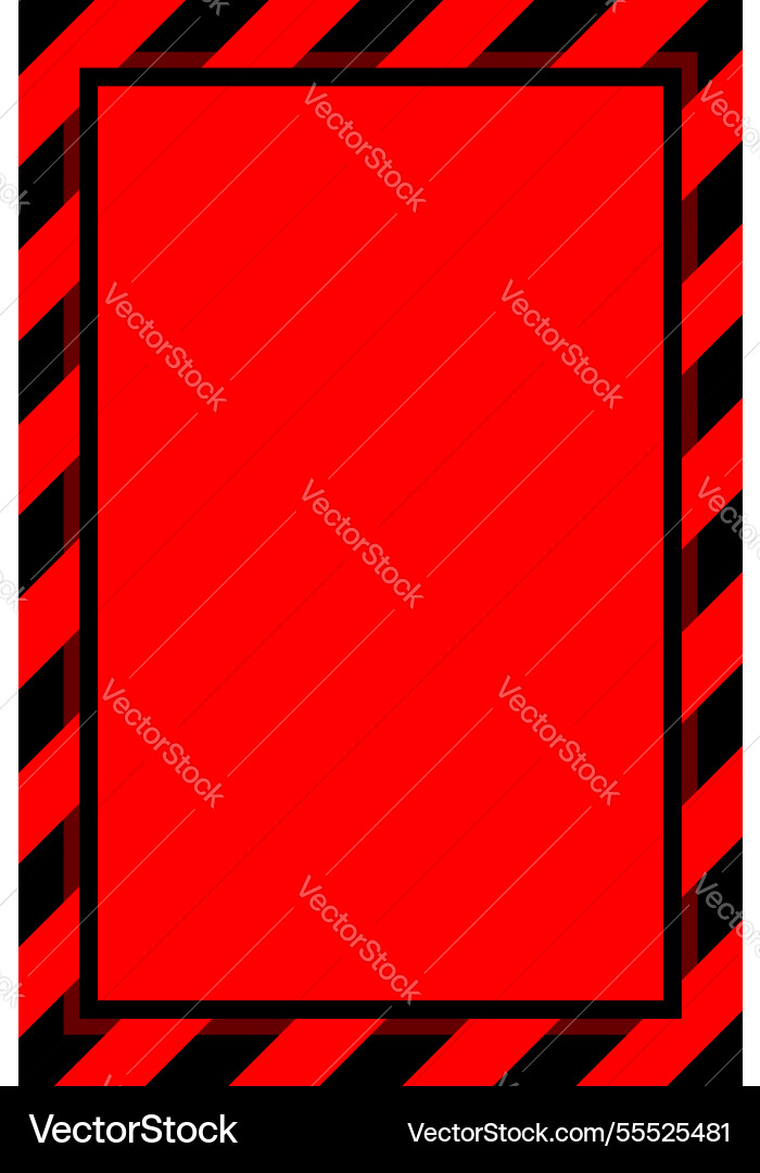 Warning sign red black stripe frame template Vector Image