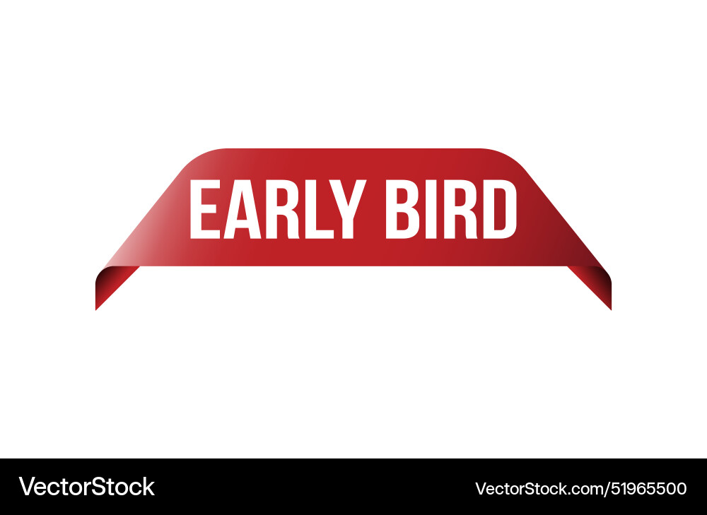 Red banner early bird on white background Vector Image