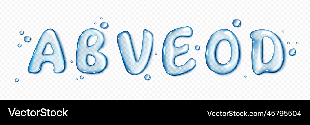Water type font liquid letters set Royalty Free Vector Image
