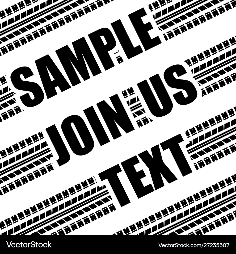 Tire track sample text Royalty Free Vector Image
