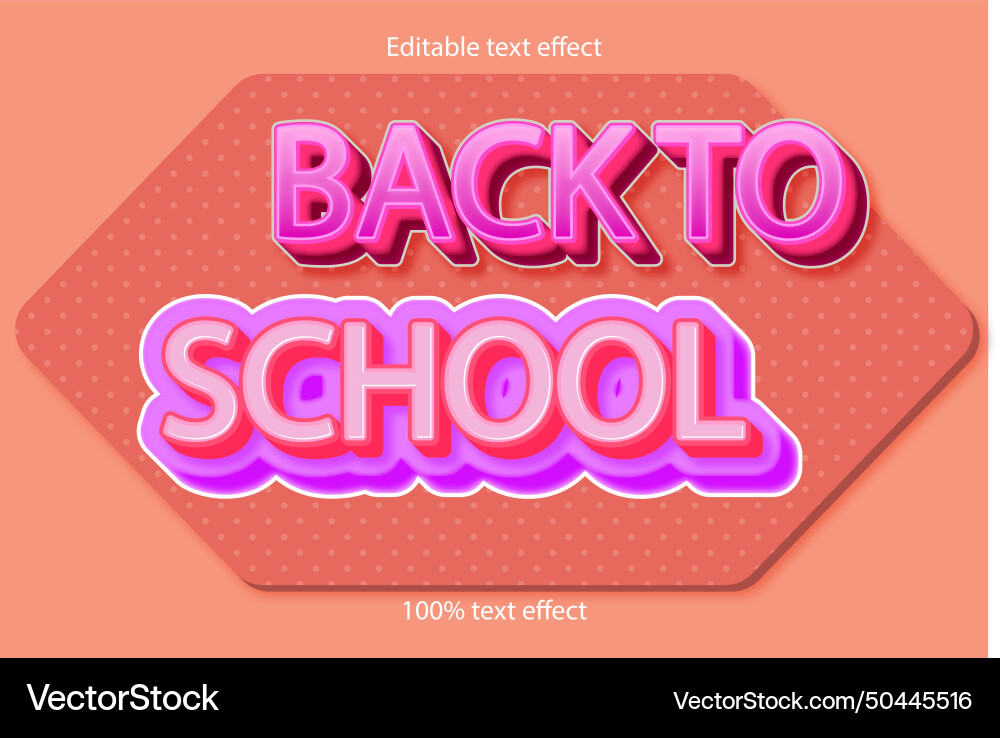 Back to school text effect Royalty Free Vector Image