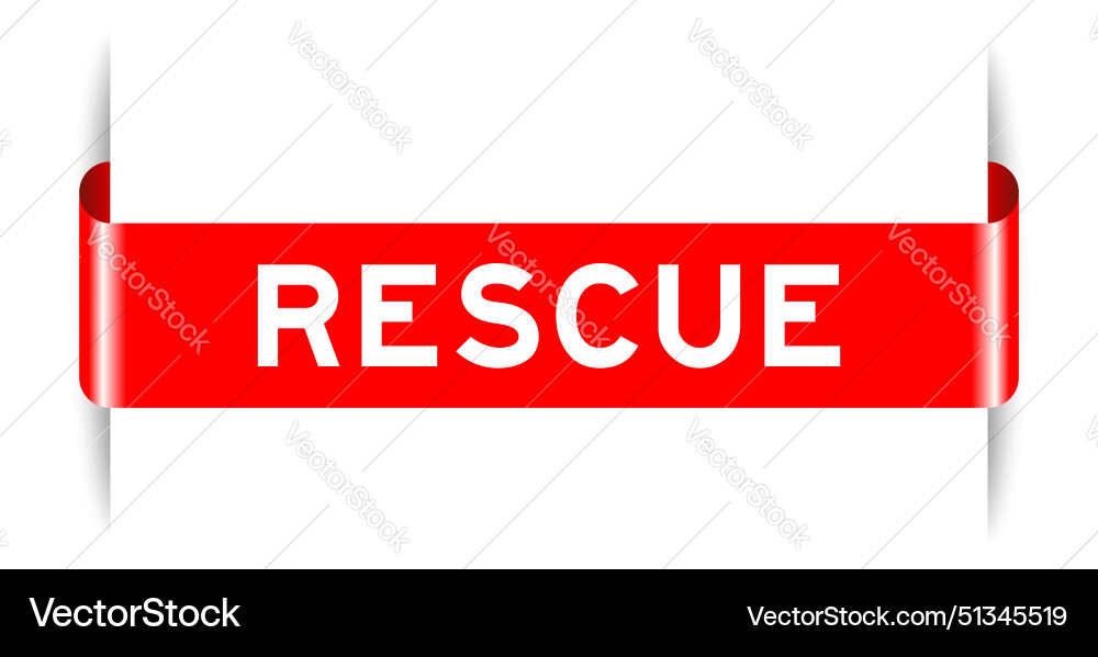 Red color inserted label banner with word rescue Vector Image