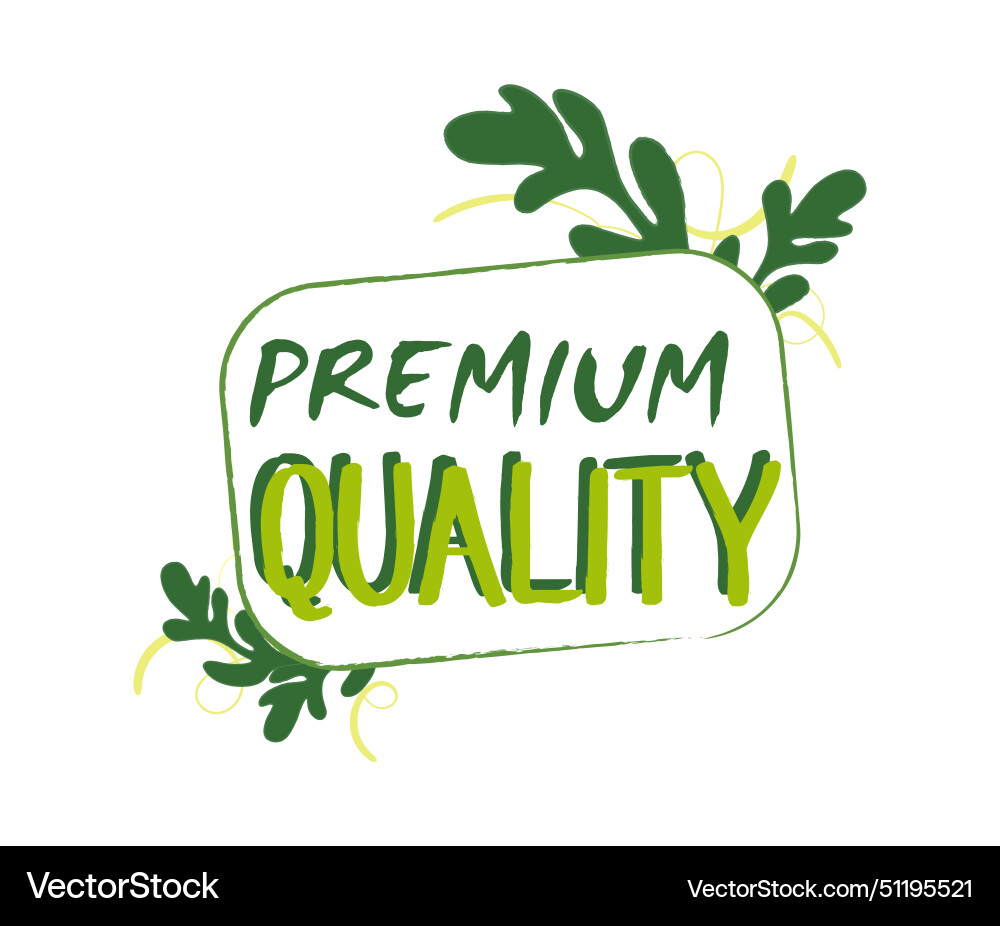 Premium quality sticker Royalty Free Vector Image