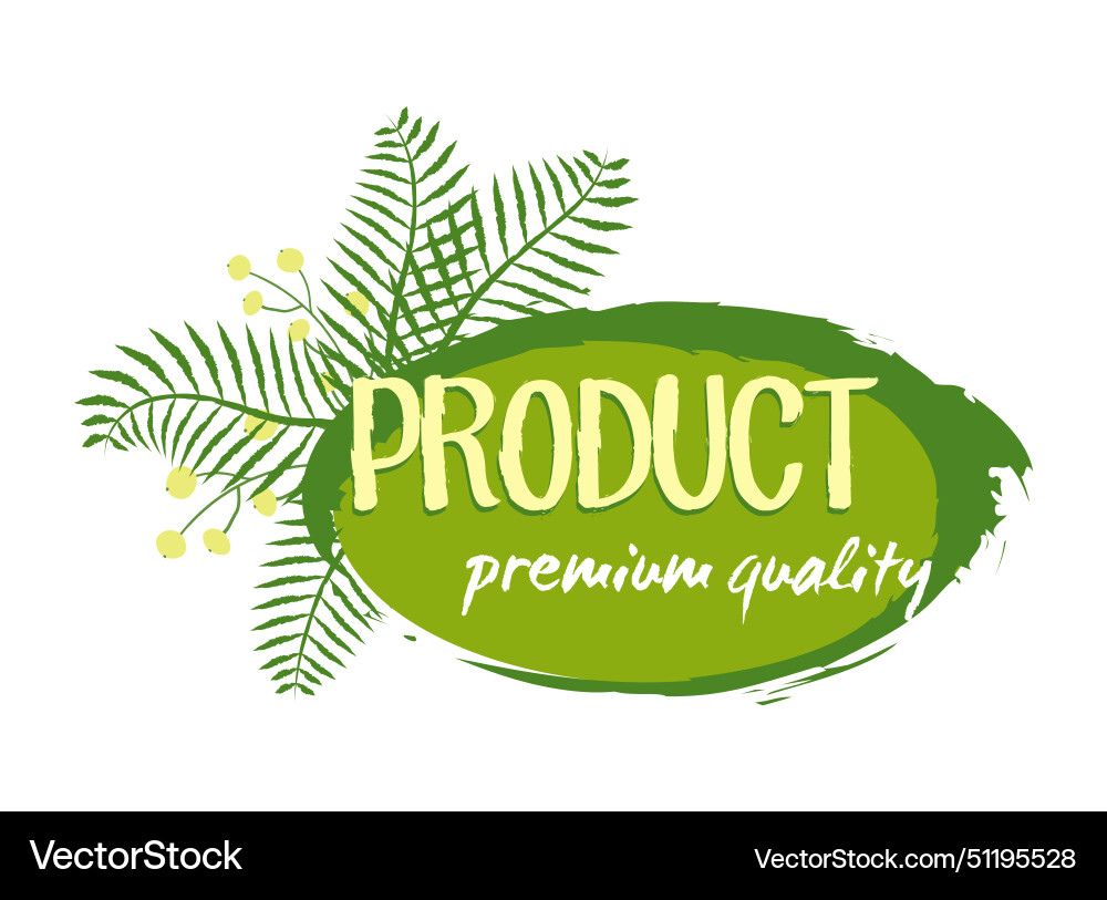 Premium quality product sticker Royalty Free Vector Image