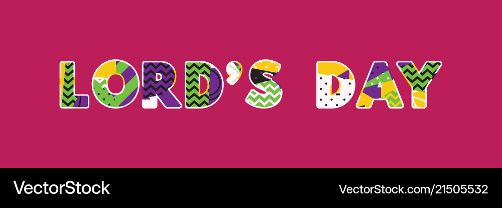 Lords day concept word art Royalty Free Vector Image