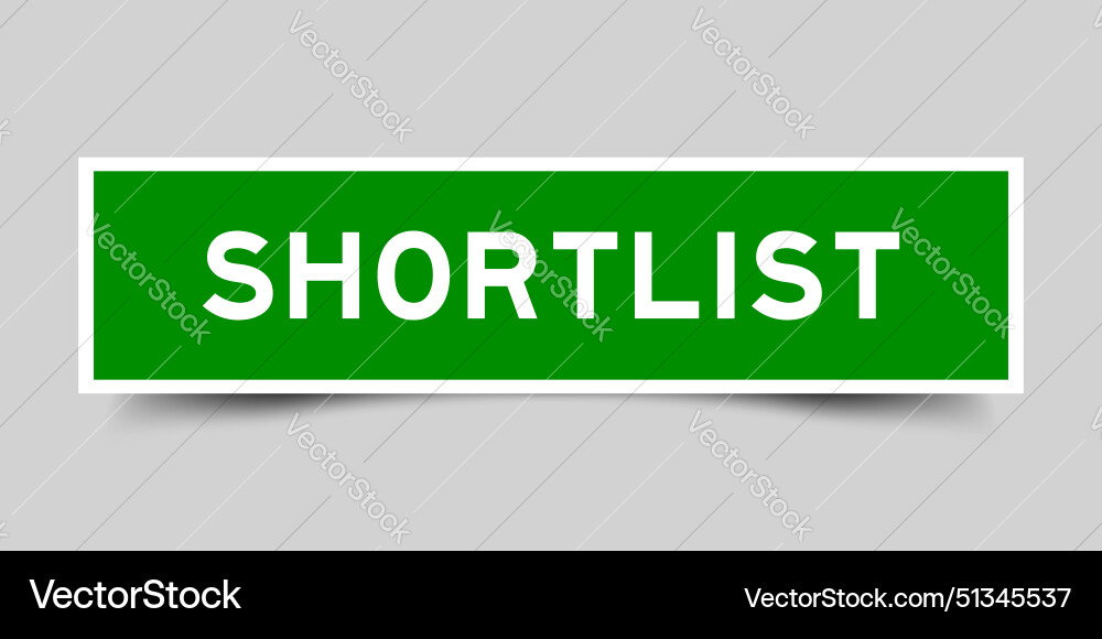 Square sticker label with word shortlist in green Vector Image