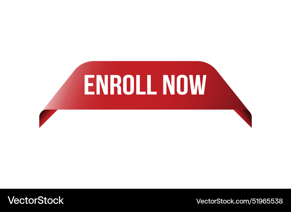 Enroll now red ribbon label banner open available Vector Image