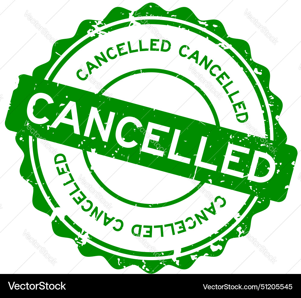 Grunge green cancelled word round rubber seal Vector Image