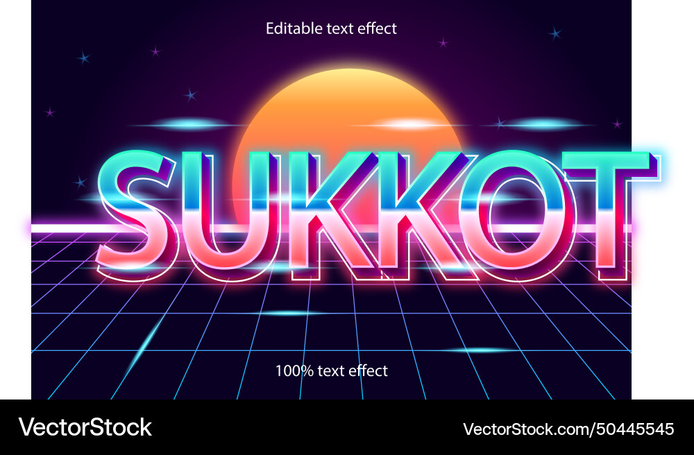 Sukkot text effect Royalty Free Vector Image - VectorStock