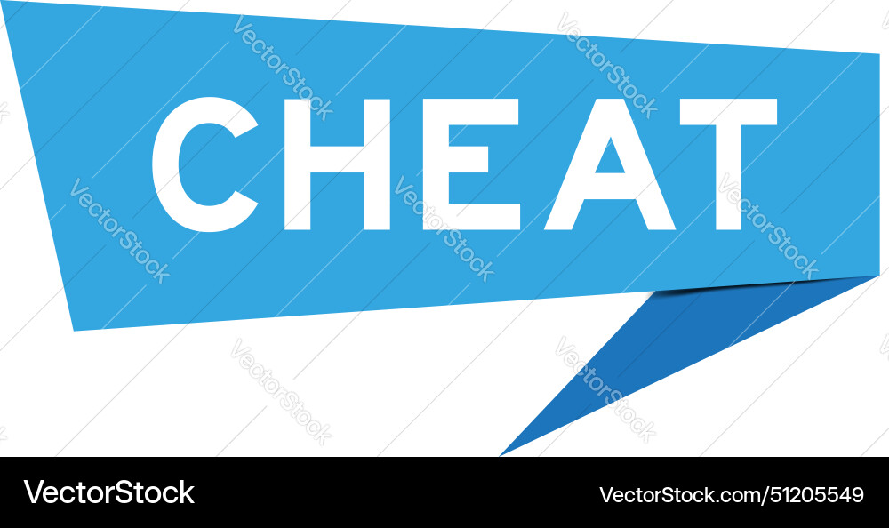 Blue color speech banner with word cheat on white Vector Image