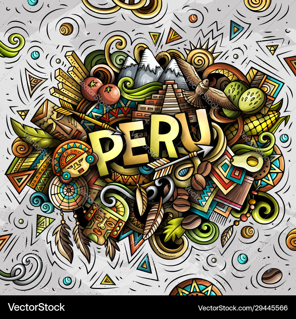 Peru hand drawn cartoon doodles Royalty Free Vector Image