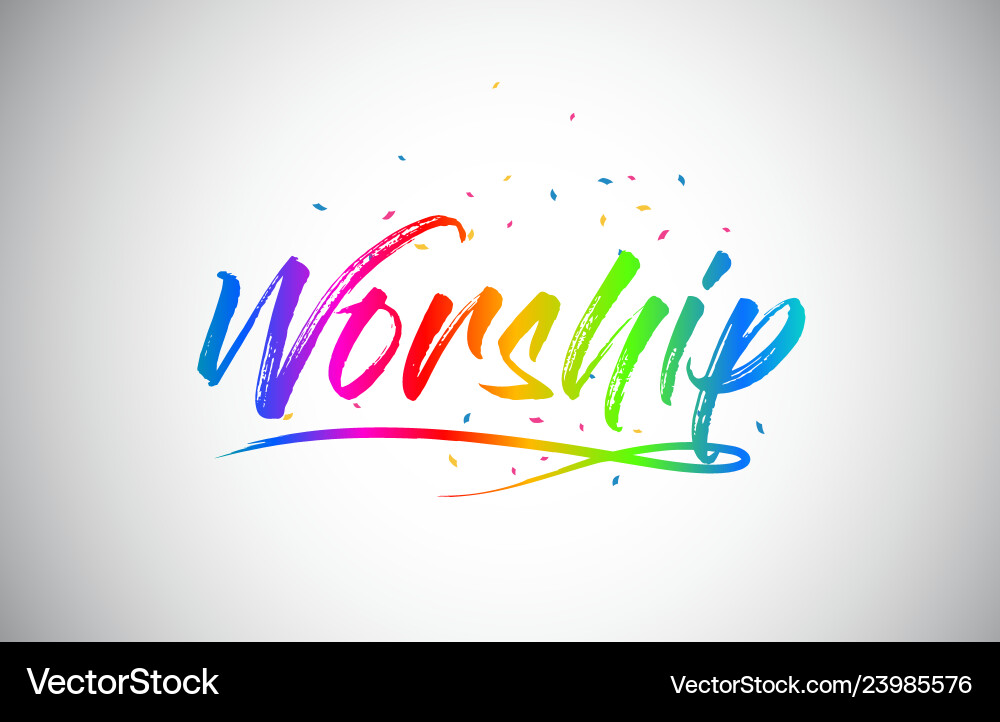 Worship creative word text with handwritten Vector Image