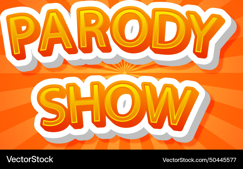 Parody show text effect Royalty Free Vector Image
