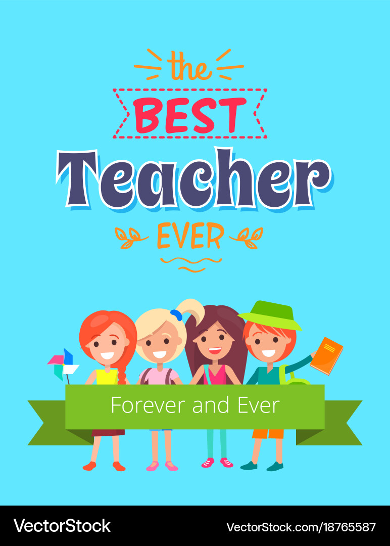 Best teacher ever placard Royalty Free Vector Image