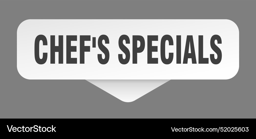 Chefs specials sticker sign Royalty Free Vector Image