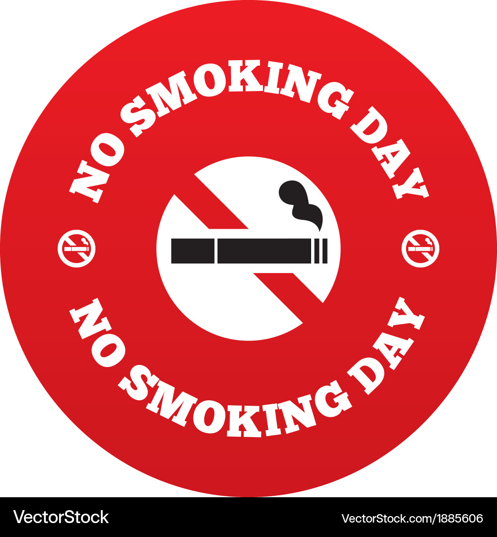 No smoking day sign quit symbol Royalty Free Vector Image