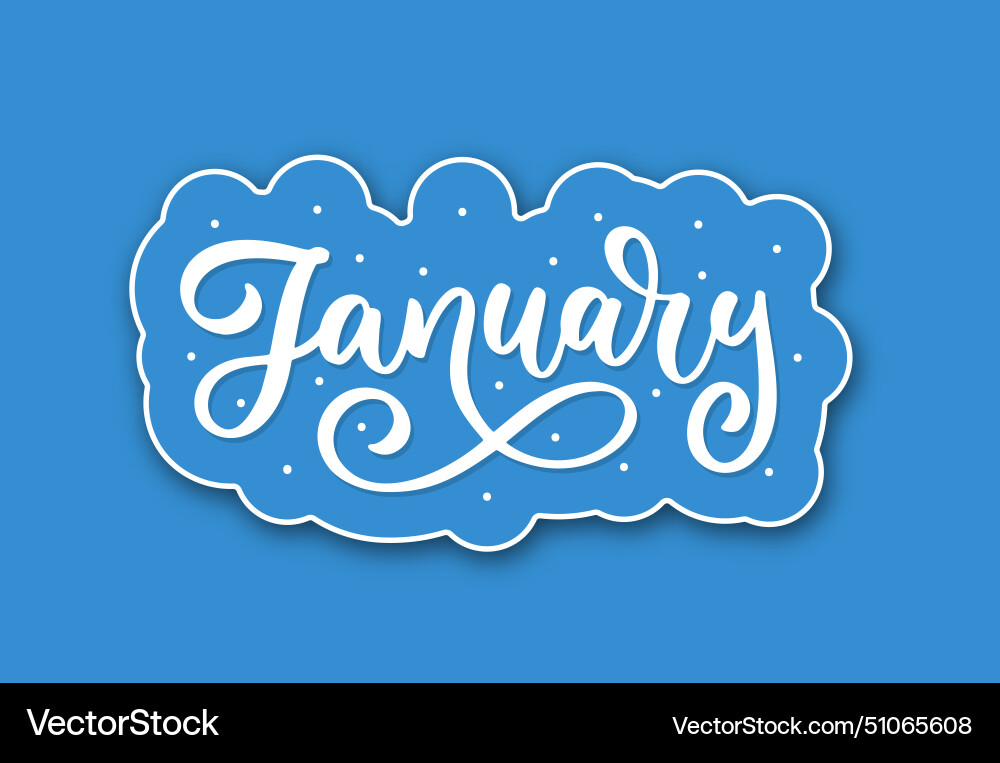 January lettering hand drawn Royalty Free Vector Image