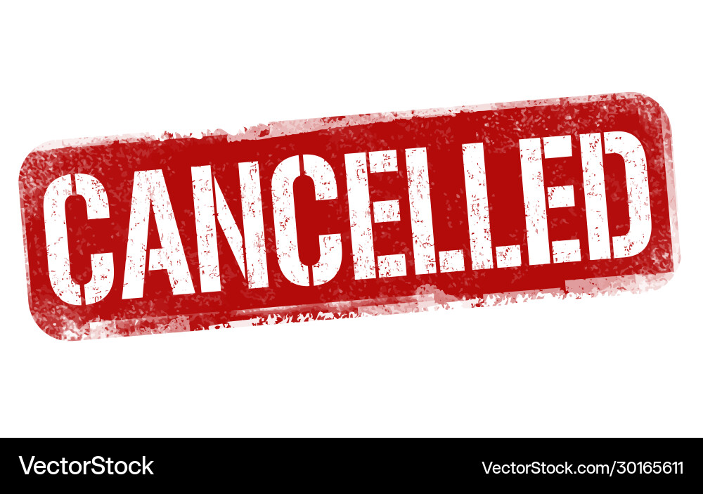 Cancelled sign or stamp Royalty Free Vector Image