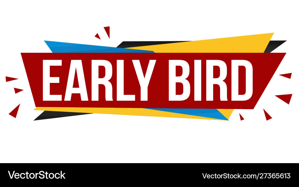 Early Bird Promotion Banner Royalty Free Vector Image