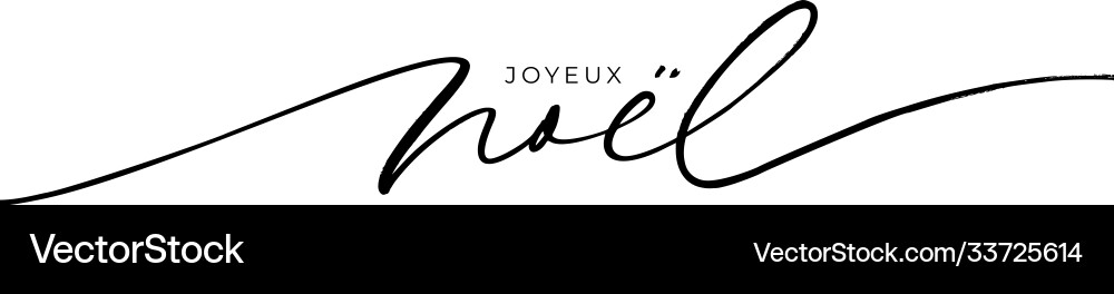 Joyeux Noël Calligraphy Royalty Free Vector Image