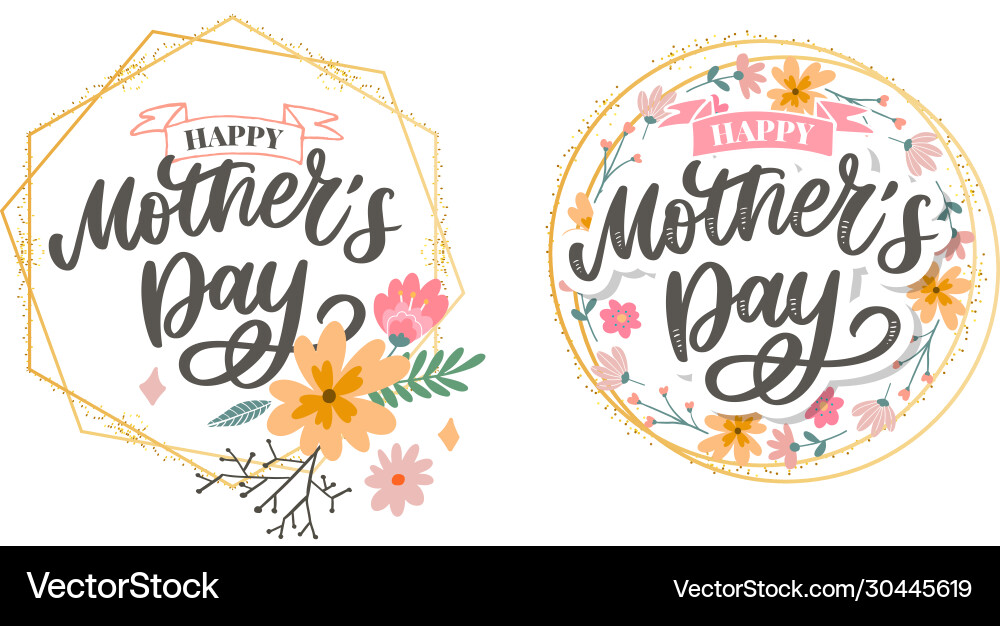 Happy mothers day lettering handmade calligraphy Vector Image