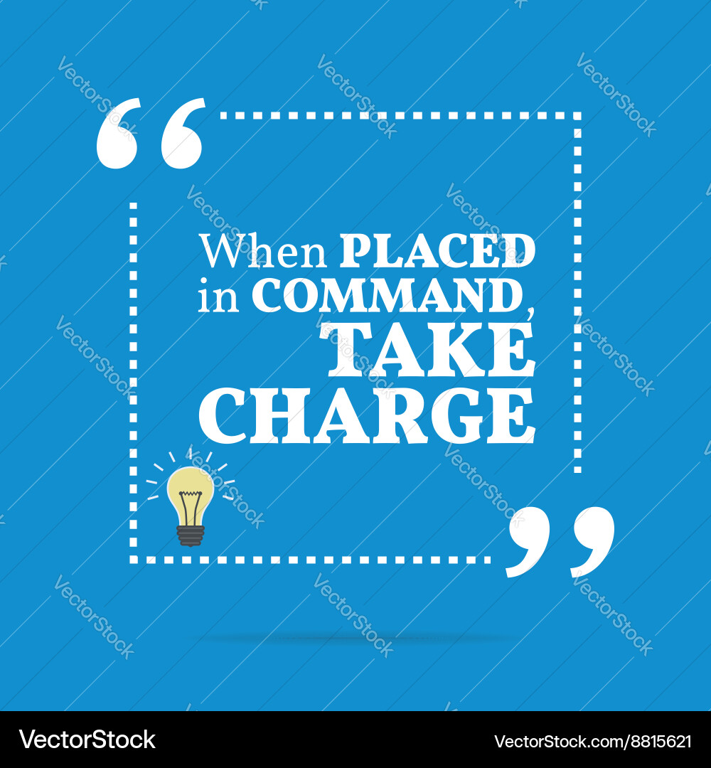 Inspirational motivational quote when placed Vector Image