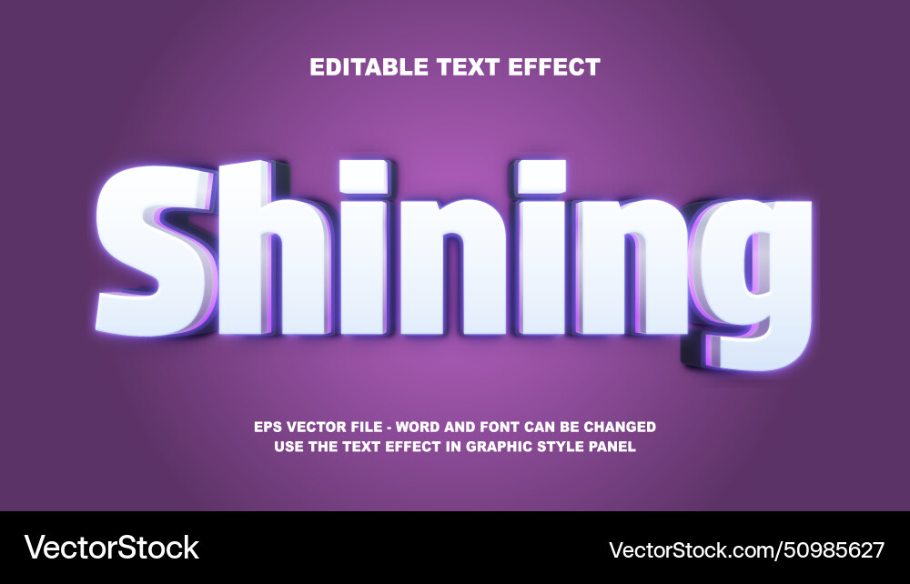Editable text effect shining 3d template Vector Image