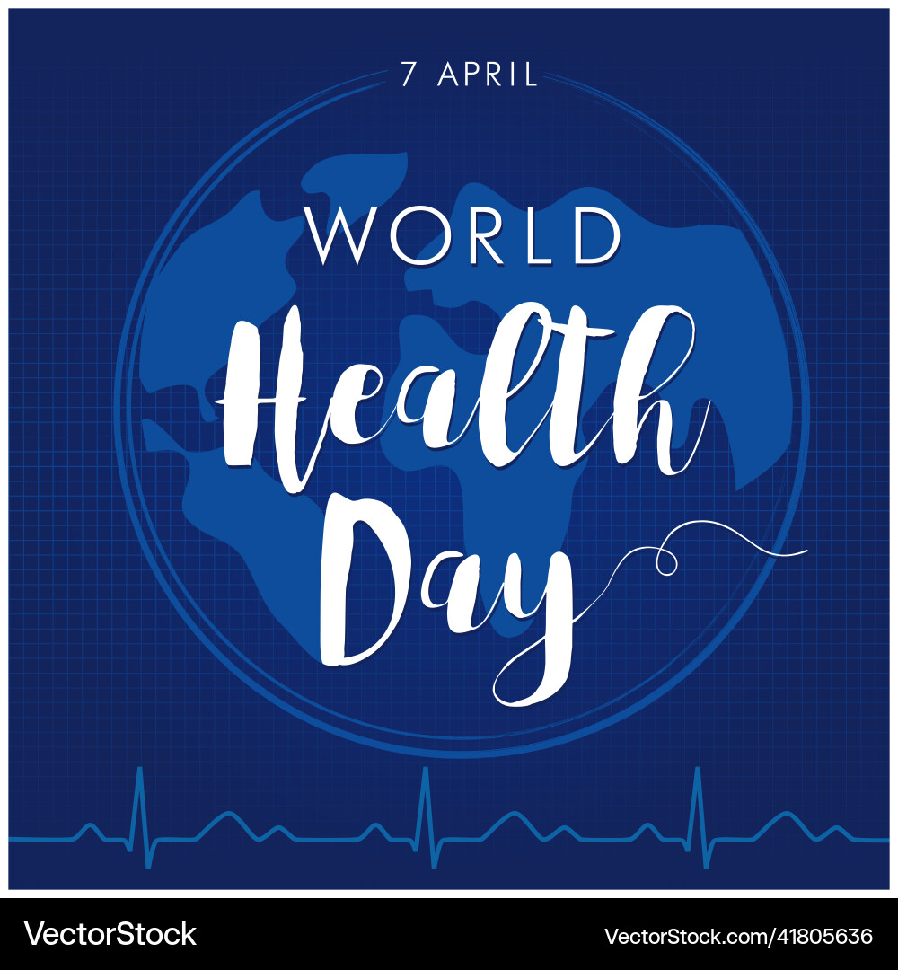 World health day card Royalty Free Vector Image