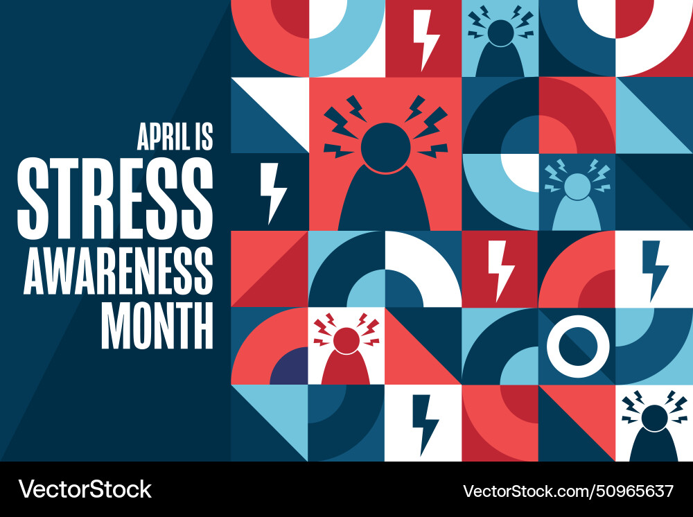 April is stress awareness month holiday concept Vector Image