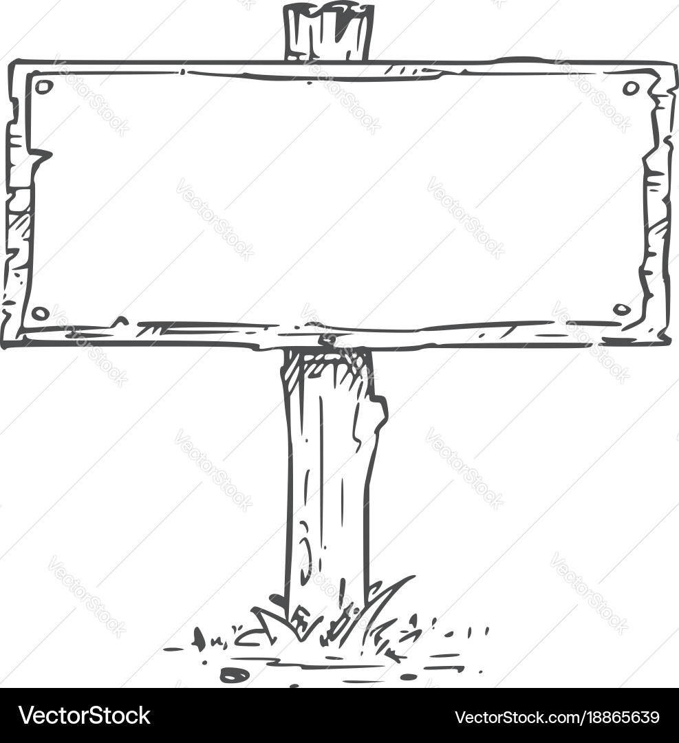 Empty blank sign board drawing Royalty Free Vector Image